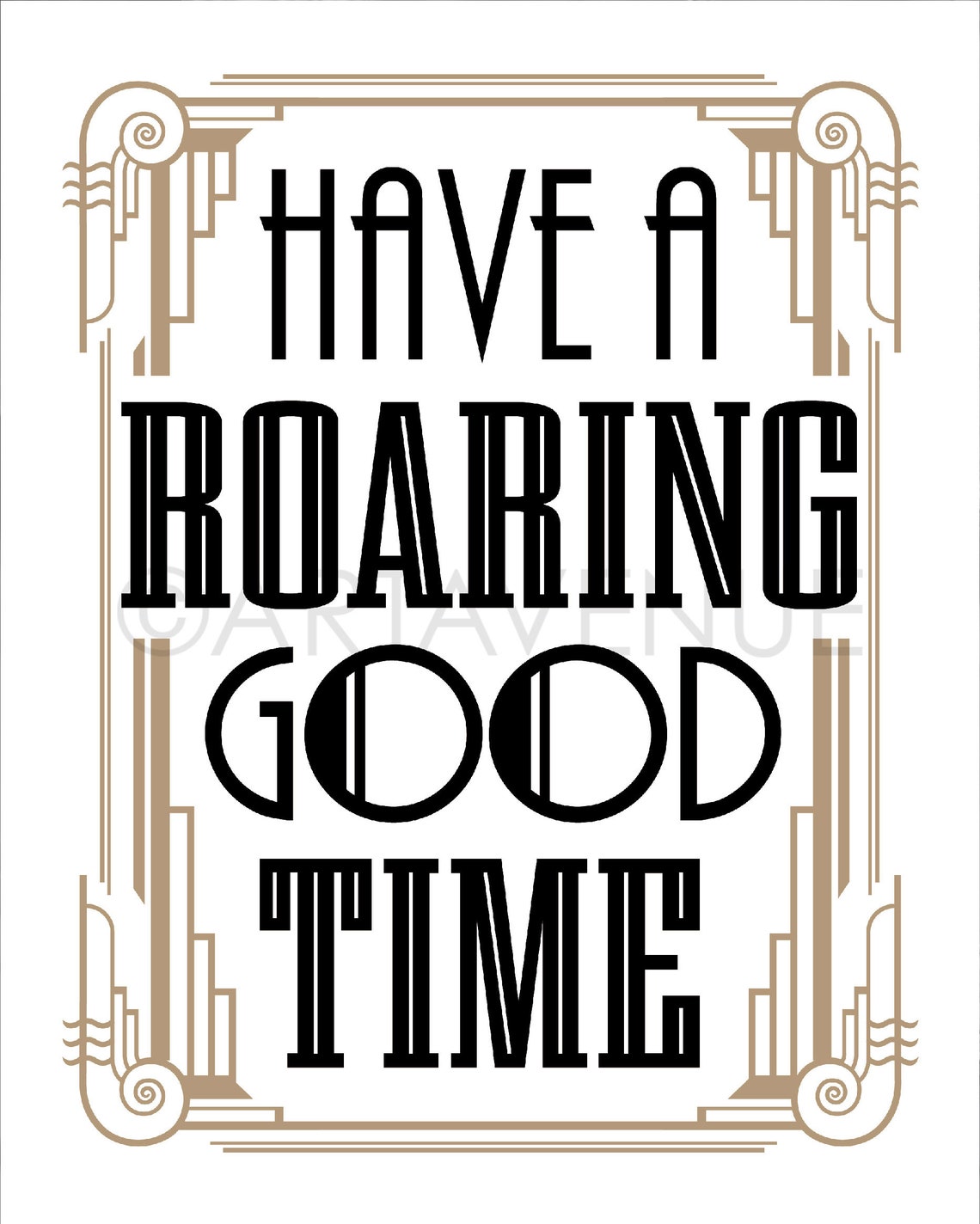 Have A Roaring Good Time Sign JPG SVG Download Gatsby - Etsy