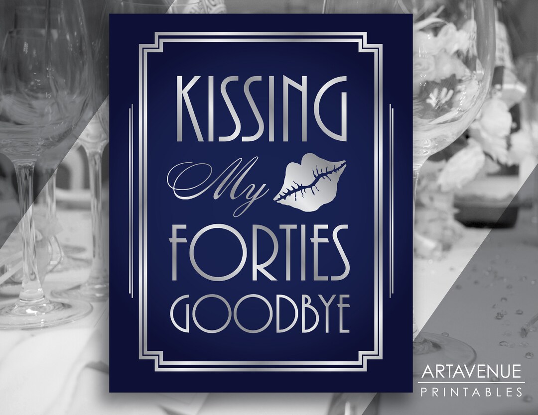 Art Deco 50th Sign Download Printable, Navy and Silver Kissing My ...