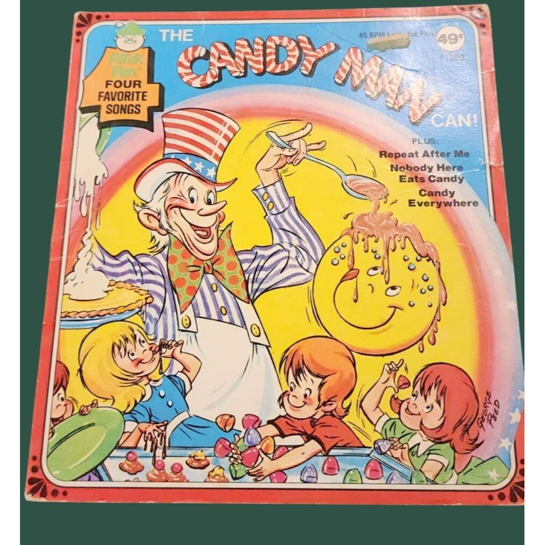 The Candy Man 45 RPM Vinyl Record by Peter Pan Records Four Favorite ...