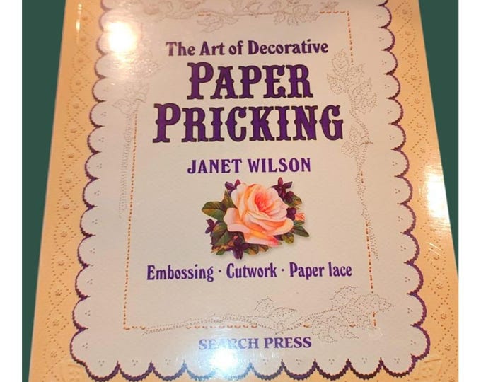 The Art of Decorative Paper Pricking by Janet Wilson Book Professional ...
