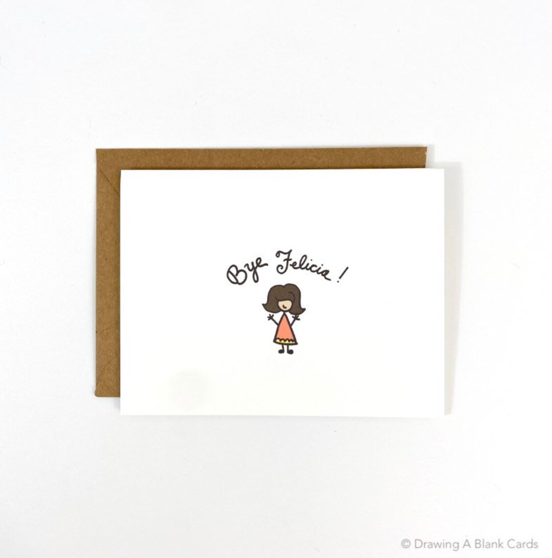 Funny Goodbye Card | Bye Felicia! - Etsy