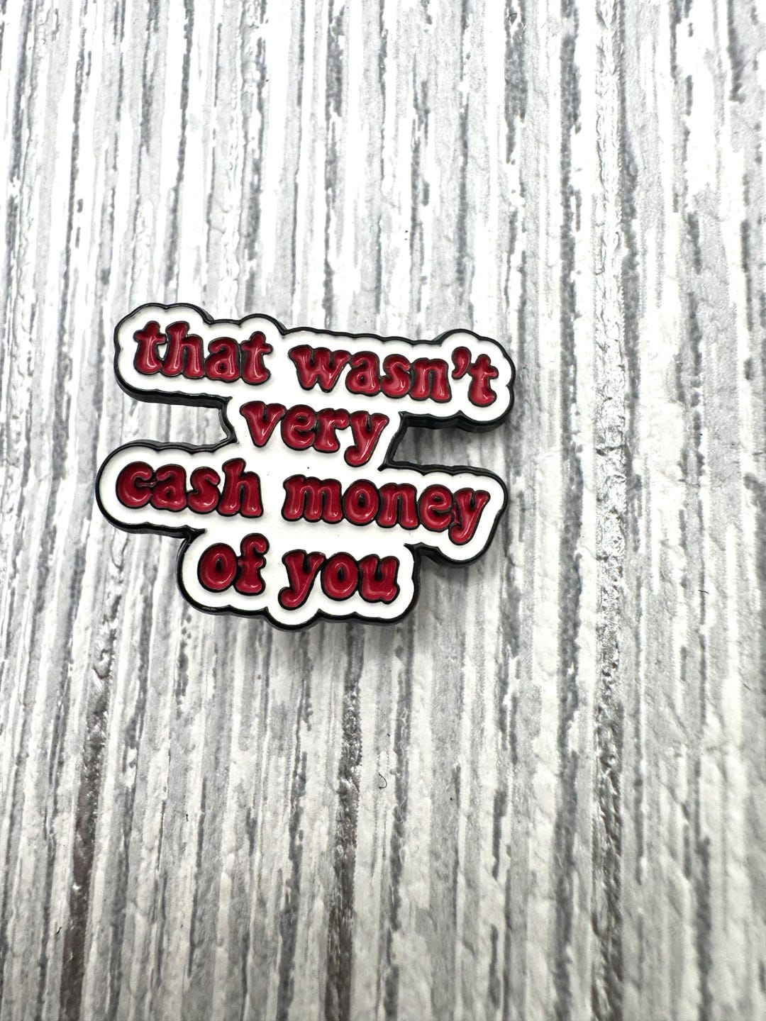 Cash Money Meme Enamel Pin: Sarcastic Friend Gift - Etsy