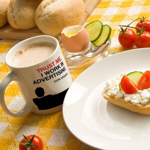 Mad Men Mug Inspired by Don Draper Quote trust Me I - Etsy