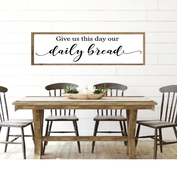 Give Us This Day Our Daily Bread Sign - Etsy