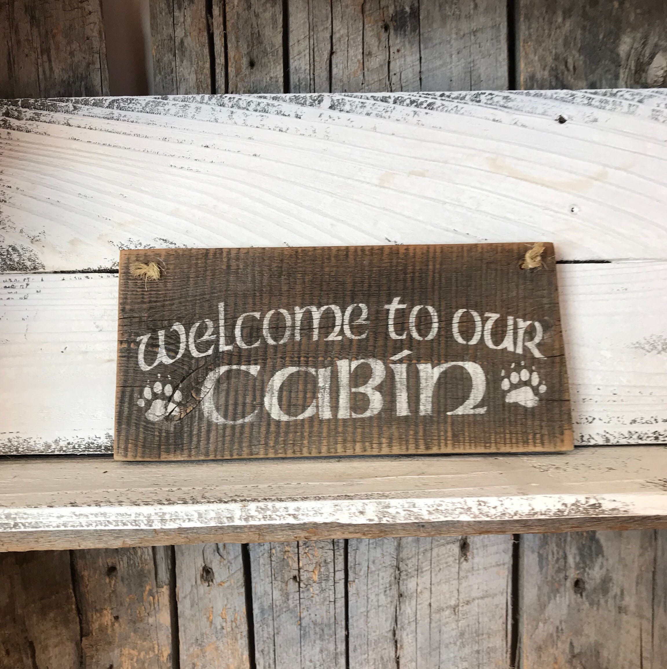 Welcome to Our Cabin Sign Cabin Wall Decor Barn Wood Sign | Etsy