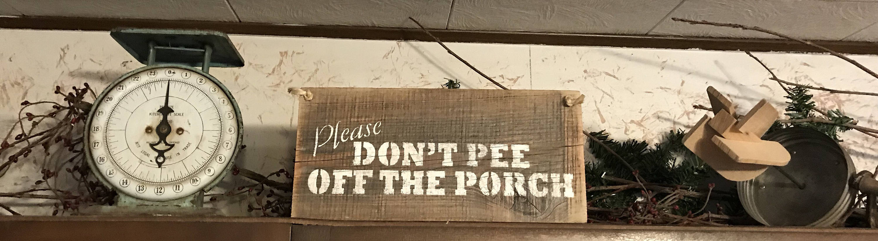 Please Don't Pee off the Porch Sign Barn Wood Sign | Etsy
