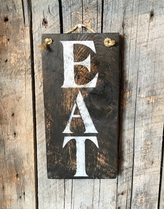 Eat Sign Eat Kitchen Sign Eat Wall Decor Eat Kitchen - Etsy
