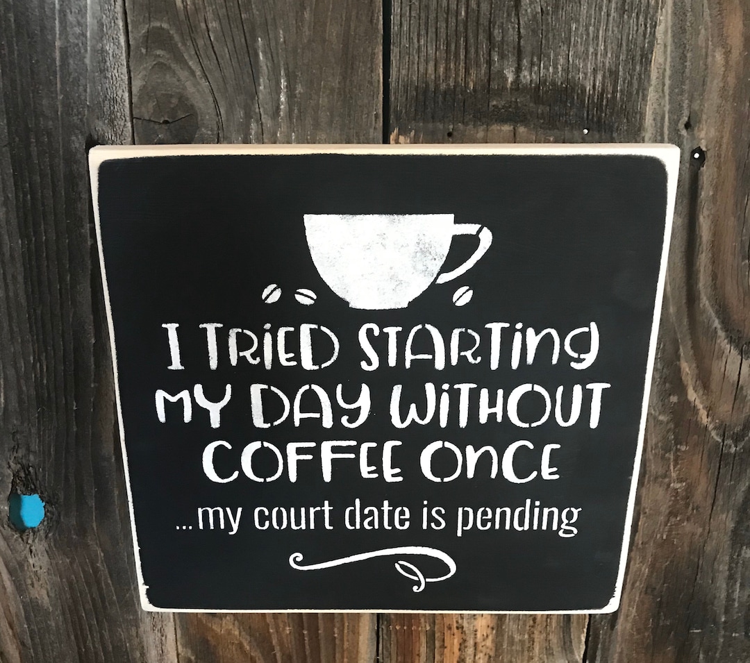 Coffee Sign Coffee Bar Decor Funny Coffee Signs Kitchen Wall Decor ...