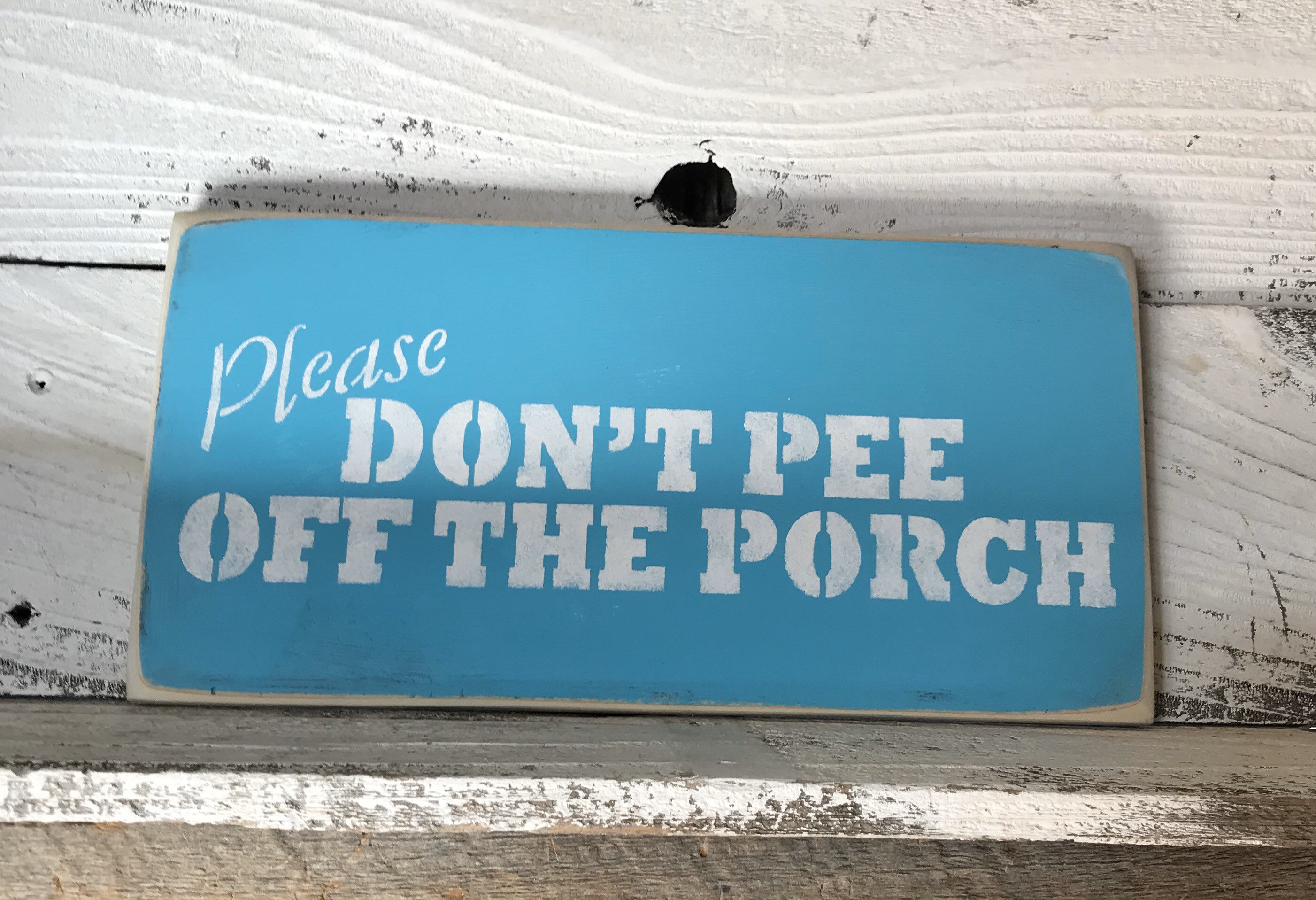 Pee Sign Please Don't Pee off the Porch Sign Front - Etsy Singapore