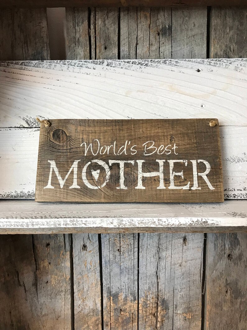 World's Best Mother Sign Best Mom Gift Mothers Day - Etsy