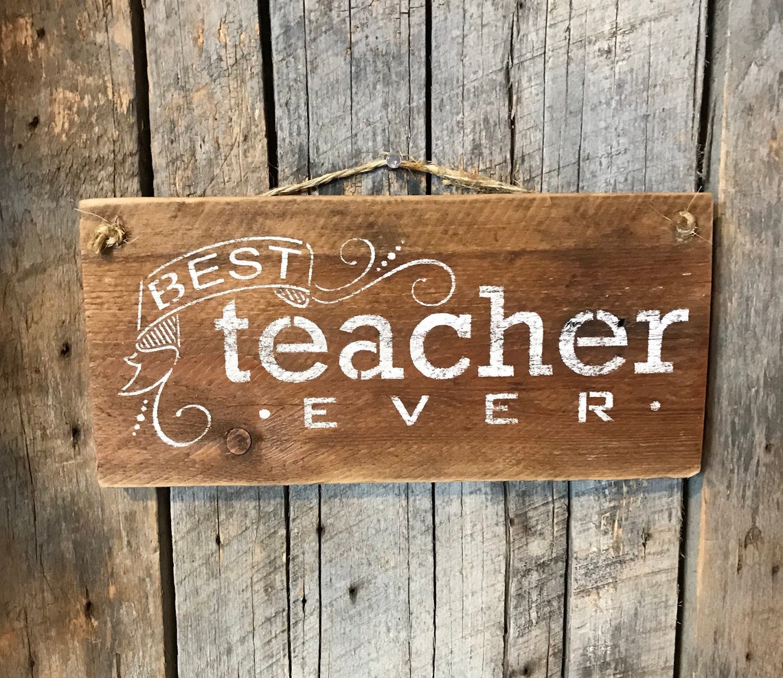Best Teacher Ever Gifts Teacher Sign Best Teacher Ever | Etsy