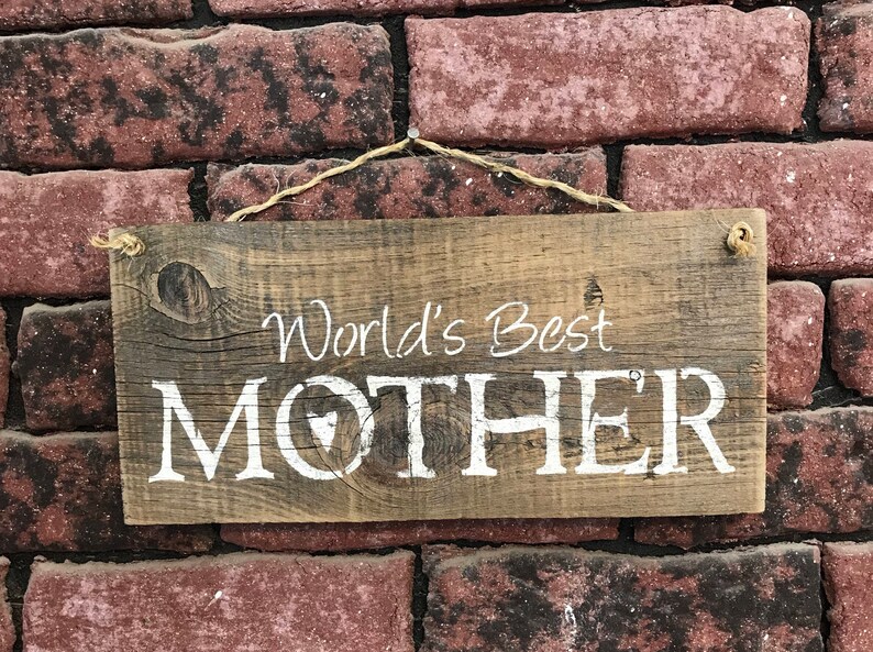 World's Best Mother Sign Best Mom Gift Mothers Day - Etsy