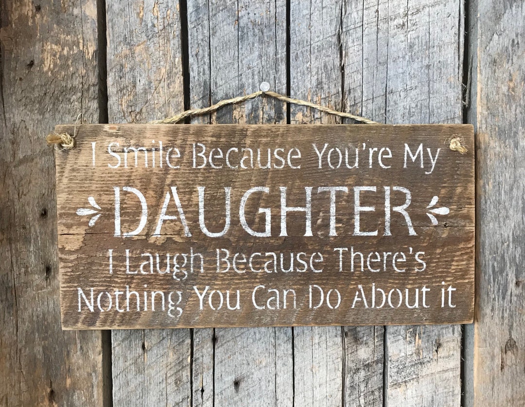 Daughter Sign Daughter Gift From Mom Funny Daughter in Law Gift Family ...