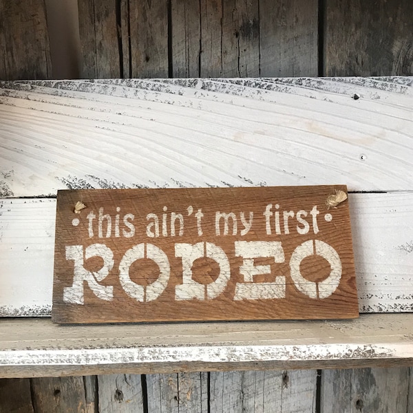 Ain't My First Rodeo - Etsy