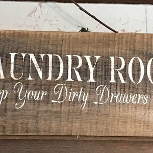 Laundry Room Sign Drop Your Dirty Drawers Here Laundry - Etsy