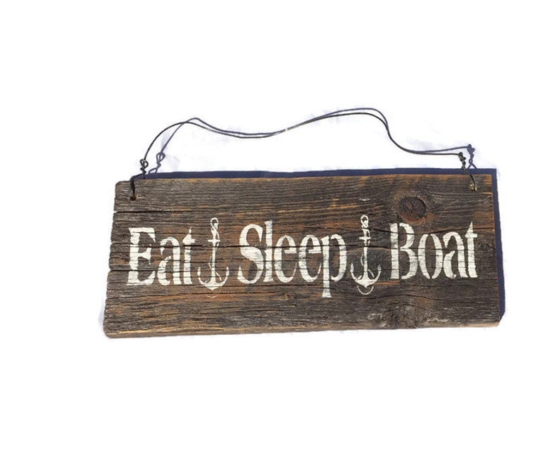 Eat Sleep Boat Sign Boating Gifts Barn Wood Sign Boating | Etsy