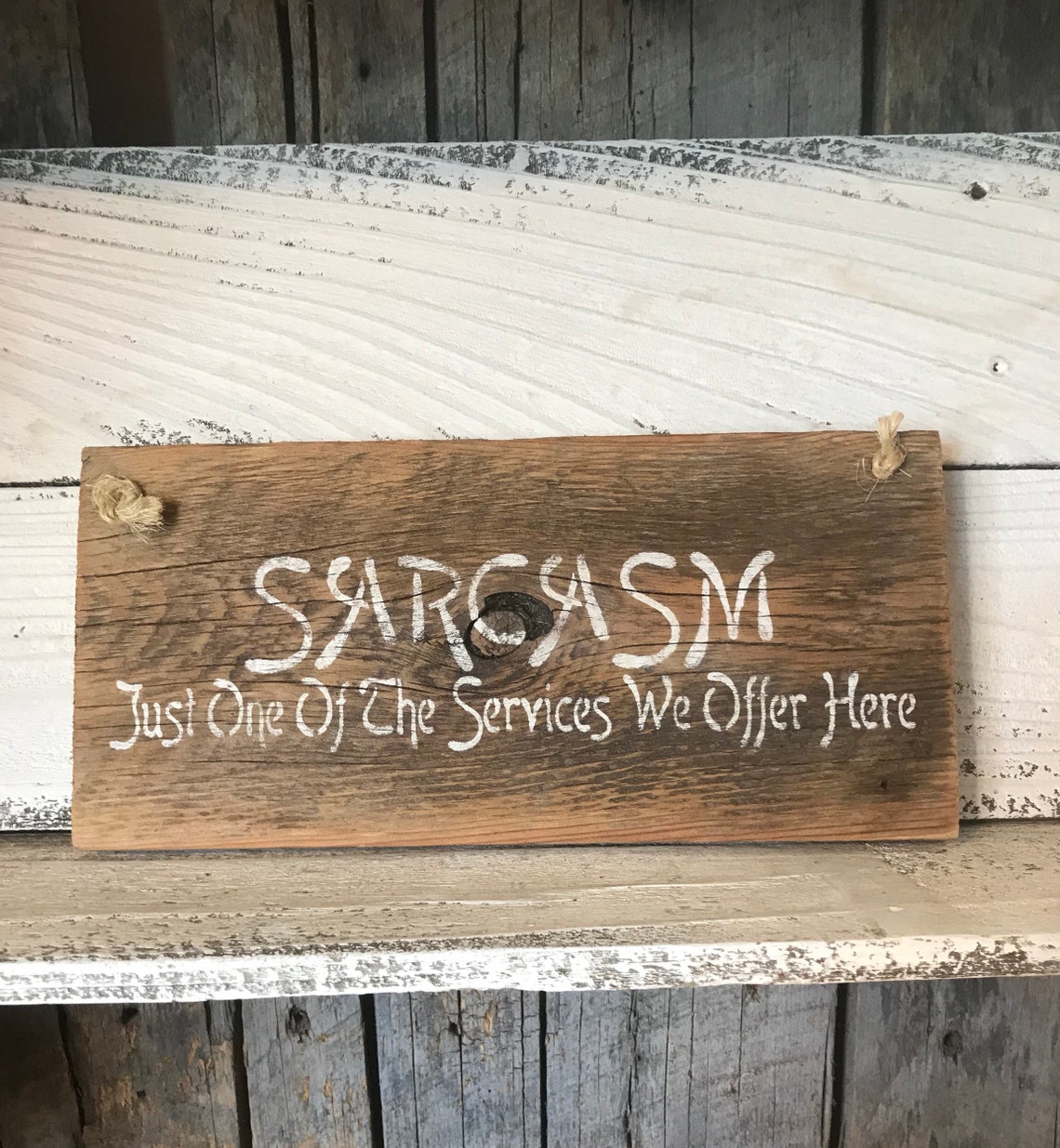 Sarcasm Sign Barn Wood Sign Home Wall Decor Sarcasm Gift | Etsy