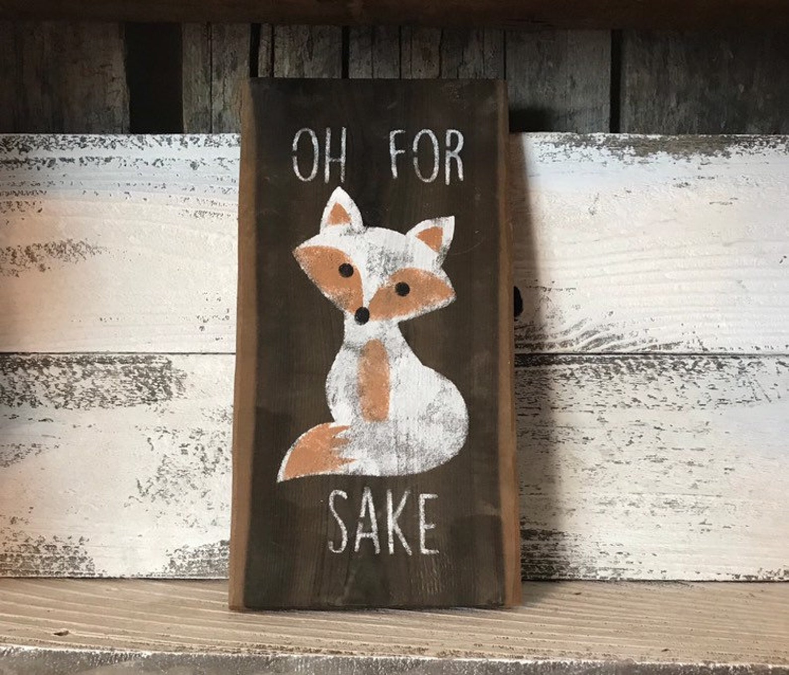 Oh For Fox Sake Sign Rustic Wall Decor Barn Wood Signs | Etsy