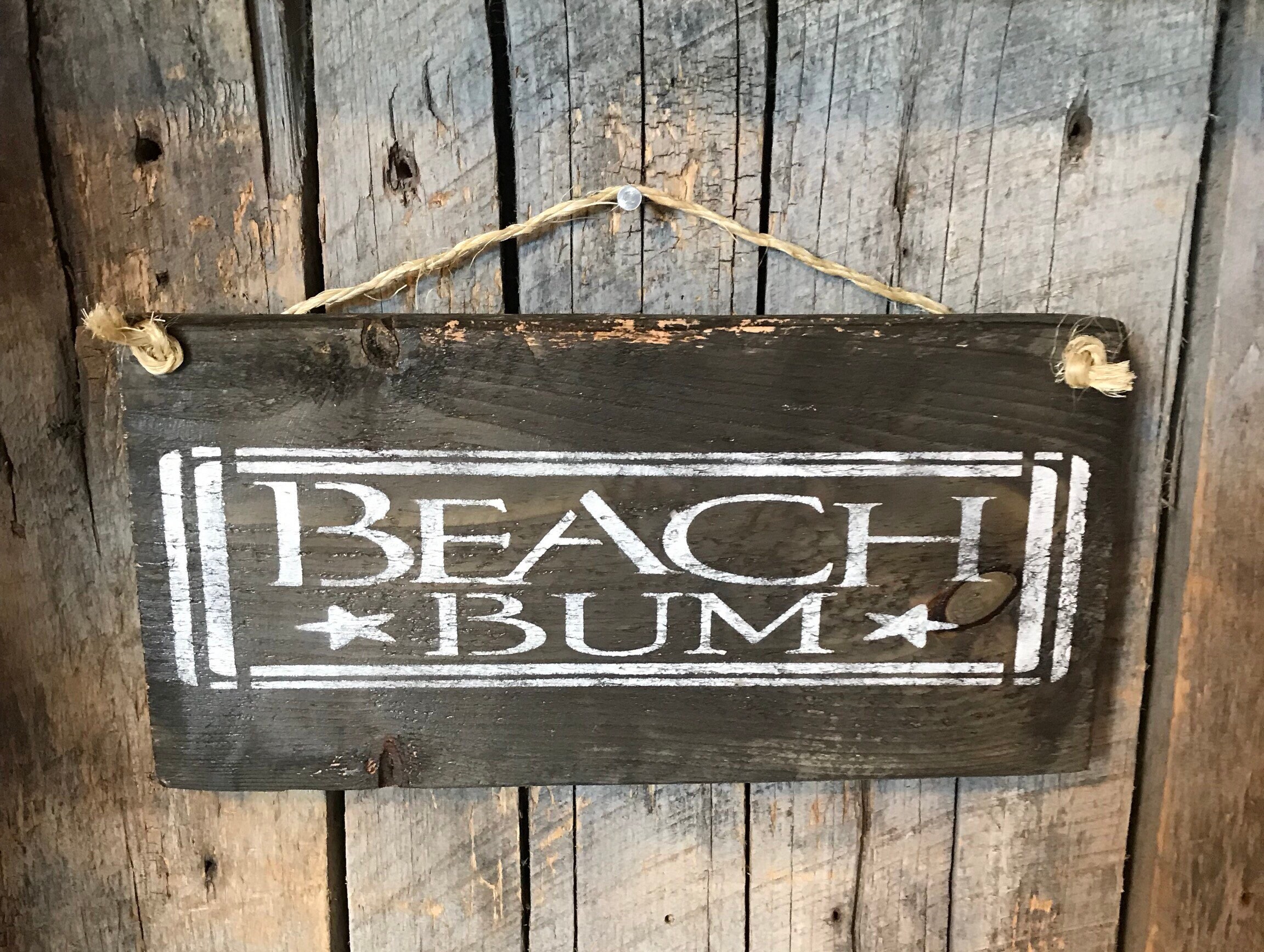 Beach Bum Sign Beach Wall Art Barn Wood Sign Beach Bum | Etsy