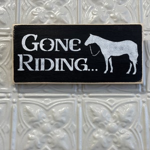 Horse Sign Gone Riding Horse Gift Horse Back Rider Equestrian Signs ...