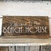 Welcome to Our Beach House Sign Barn Wood Sign Coastal - Etsy