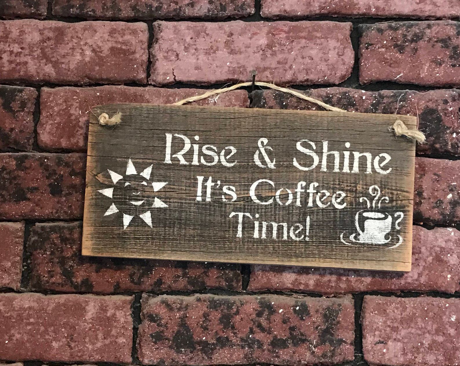 Rise and Shine It's Coffee Time Sign Coffee Bar Sign | Etsy
