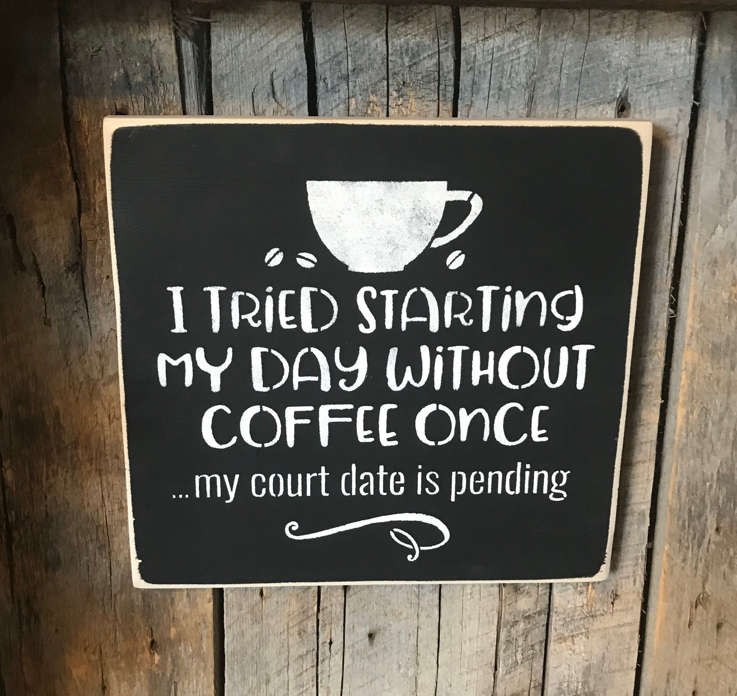 Coffee Sign Coffee Bar Decor Funny Coffee Signs Kitchen | Etsy