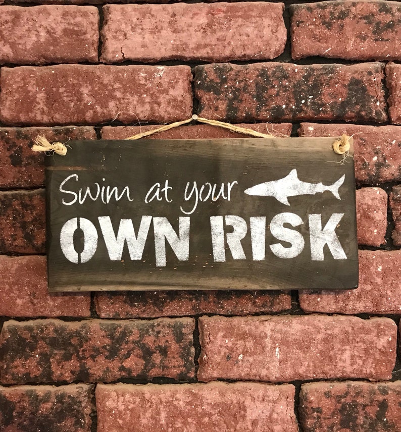 Swimming Pool Sign Swim at Your Own Risk Beware of Shark - Etsy