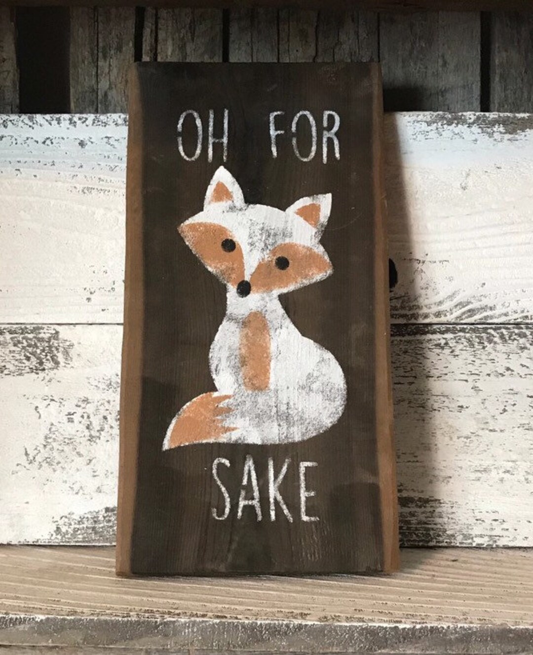 Oh for Fox Sake Sign Rustic Wall Decor Barn Wood Signs Funny Adult ...