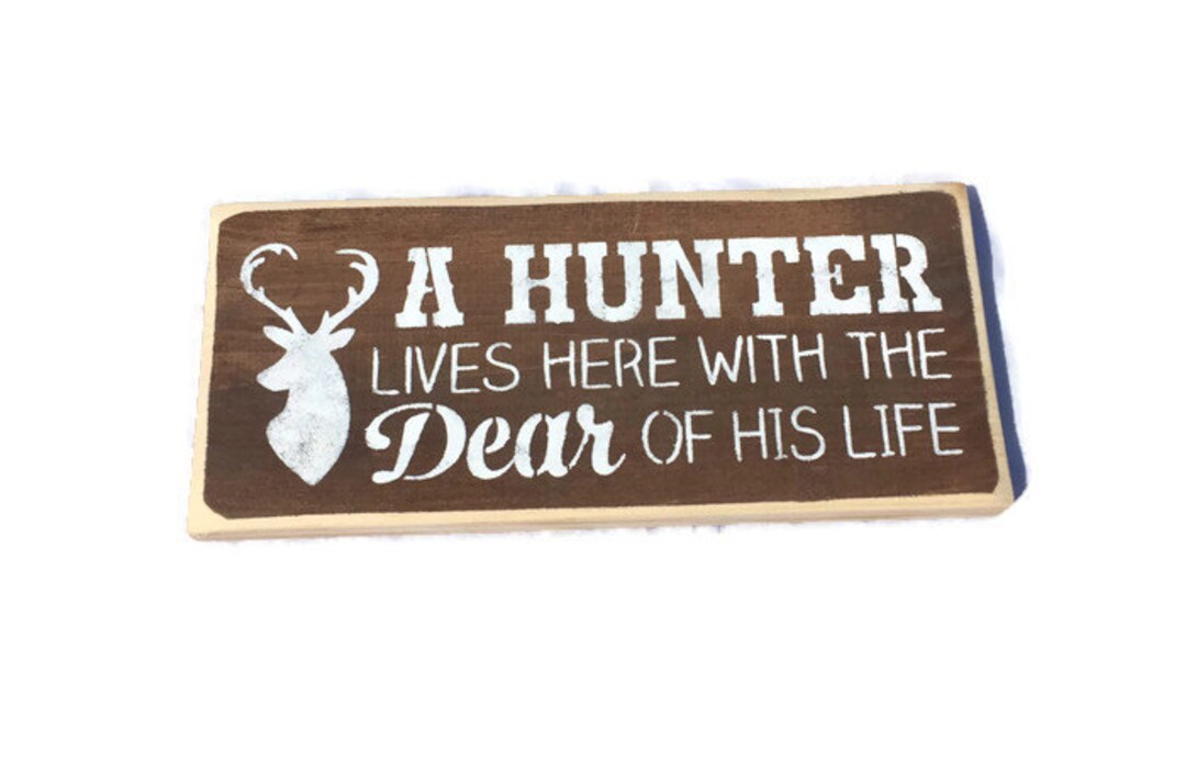 Hunter Sign Hunter Gift Deer Hunter Sign Wedding Gift Hunting Wall ...