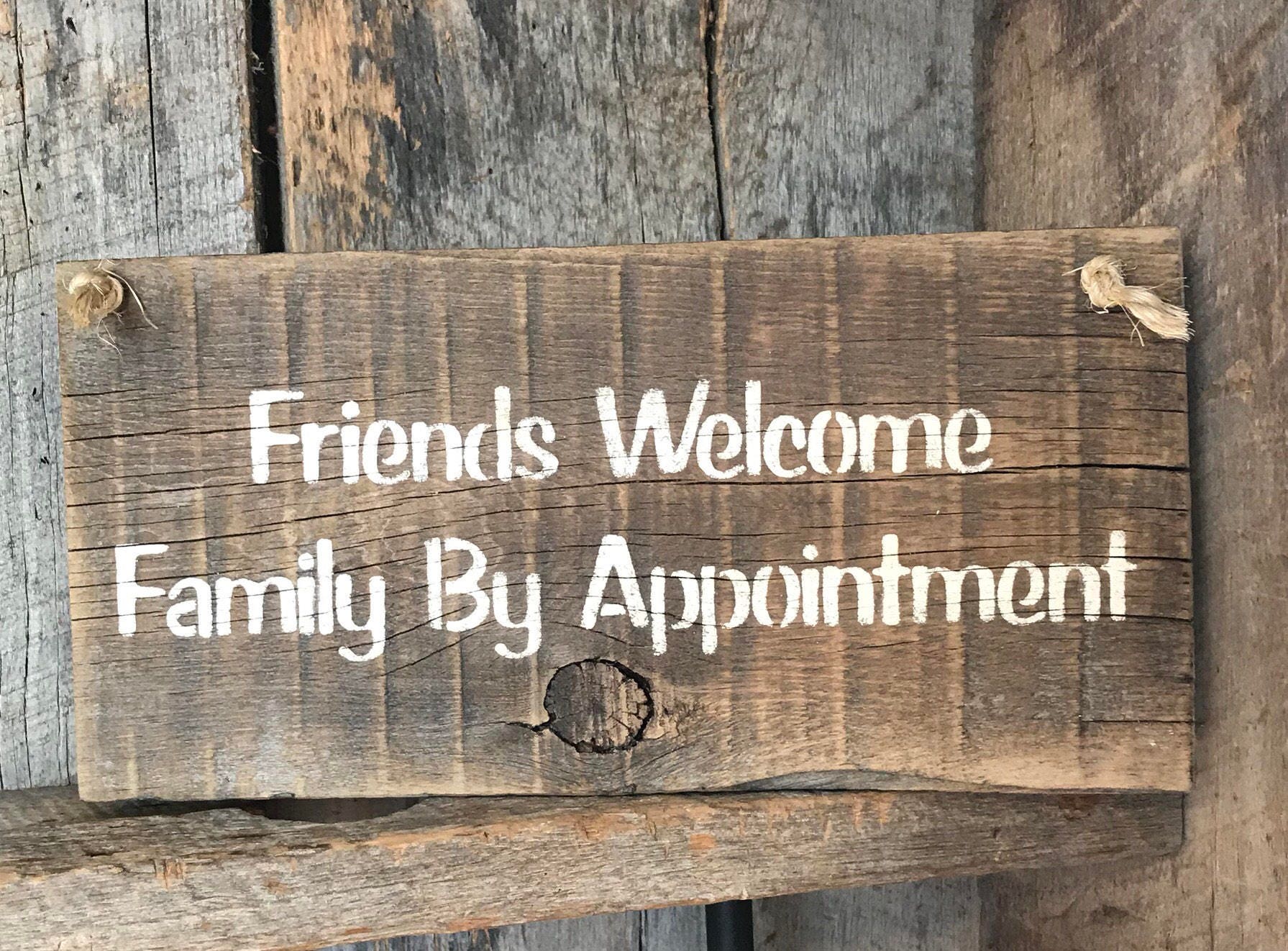 Friends Welcome Sign Family Sign Funny Gift for Friends | Etsy