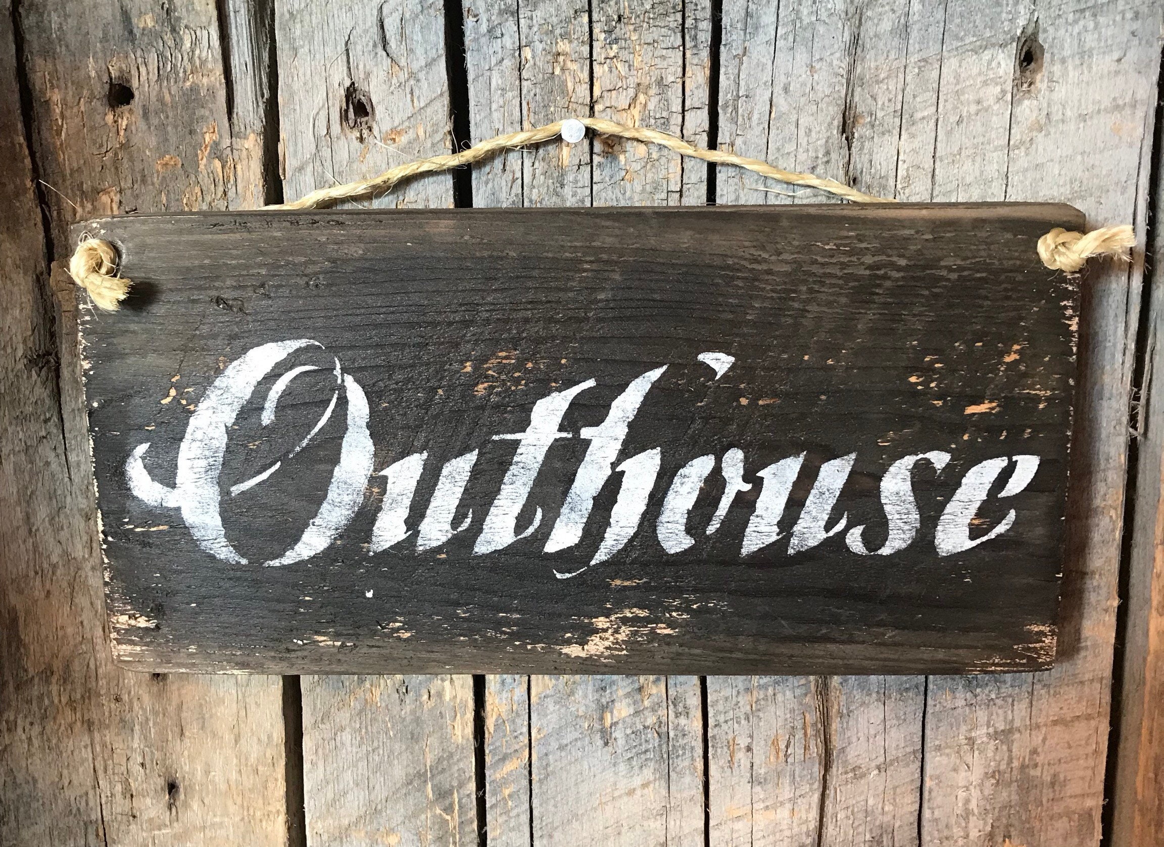 Outhouse Signs And Sayings