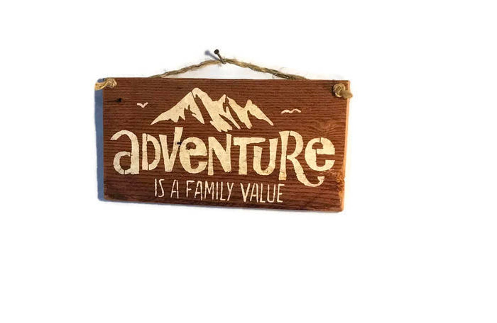 Adventure Sign Family Values Sign Adventure Wall Art - Etsy