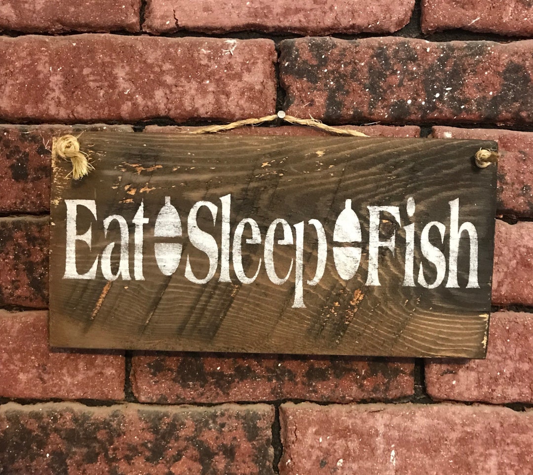 Eat Sleep Fish Sign Fishing Sign Fishing Gifts for Men Barn Wood Sign ...