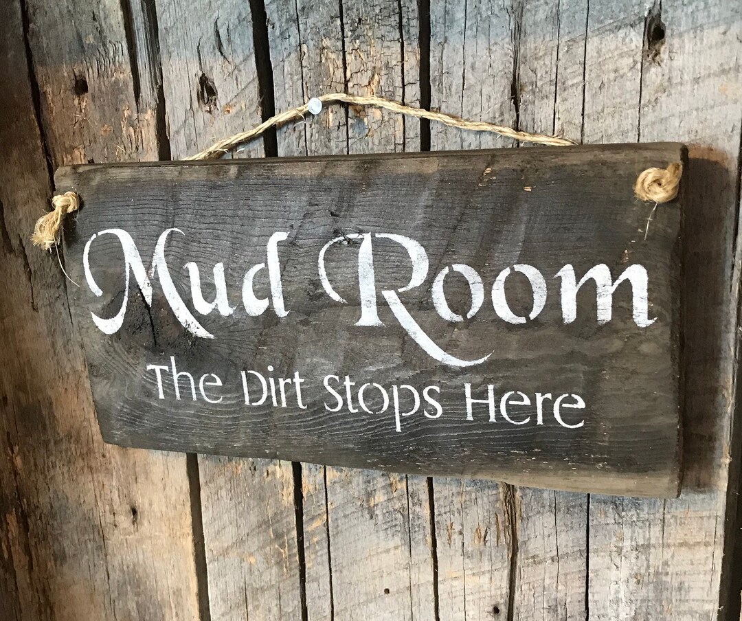 Mud Room Sign the Dirt Stops Here Barn Wood Sign Rustic Wall Decor ...