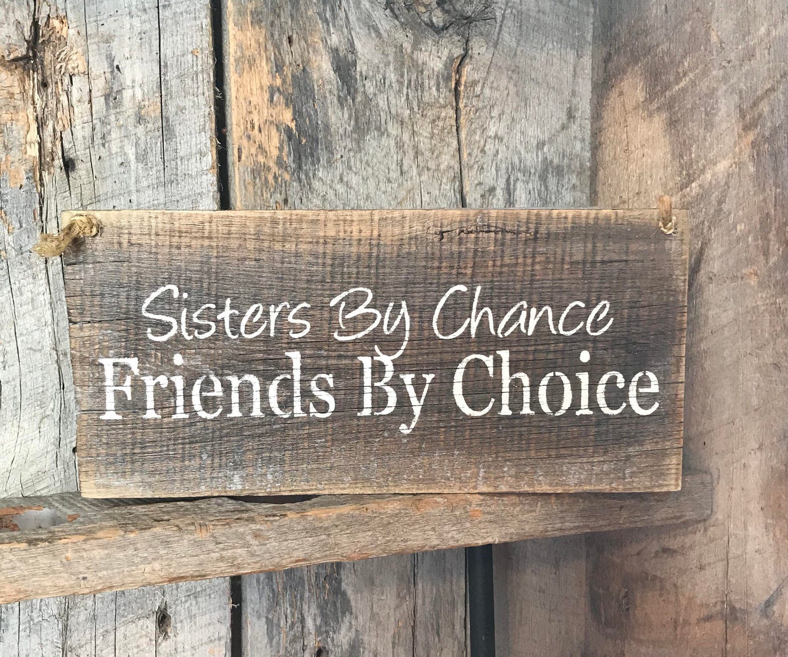 Sisters by Chance Friends by Choice Sign Best Friend Gifts - Etsy