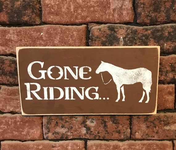 Horse Sign Gone Riding Horse Gift Horse Back Rider | Etsy