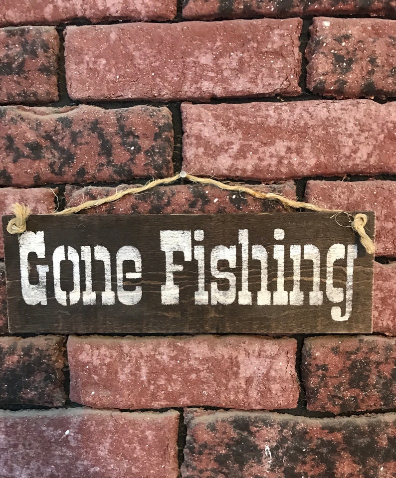 Gone Fishing Sign Fishing Gifts Fly Fishing Signs - Etsy