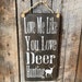 Love Me Like You Love Deer Season Deer Hunting Gifts Deer Hunter Gift ...
