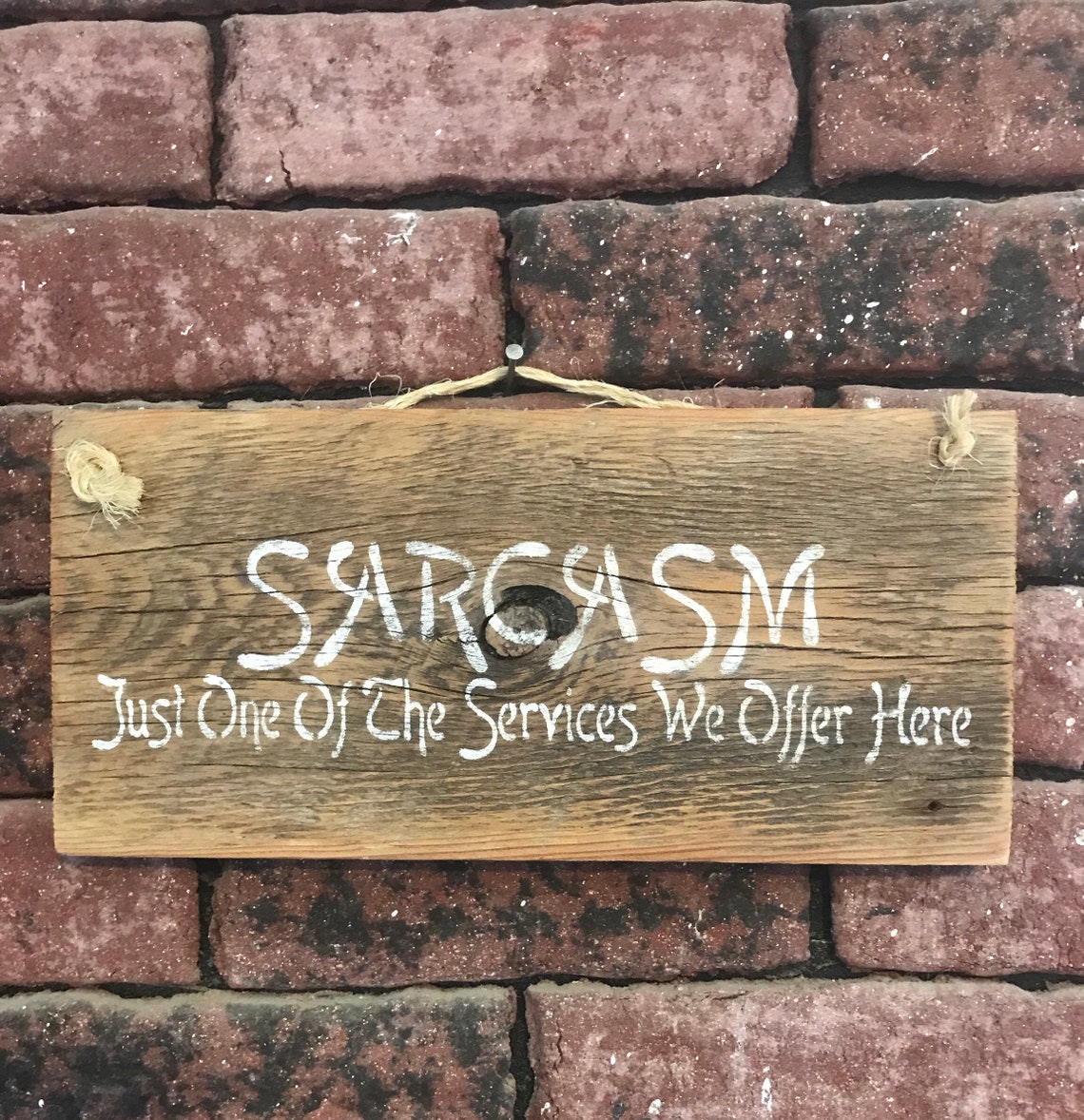 Sarcasm Sign Barn Wood Sign Home Wall Decor Sarcasm Gift - Etsy