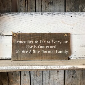 Nice Normal Family Sign Funny Family Sign Gift for Family - Etsy
