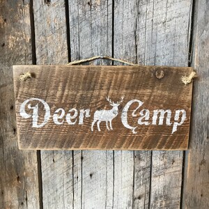 Deer Camp Sign Hunting Camp Sign Deer Hunter Gift Barn Wood Sign ...
