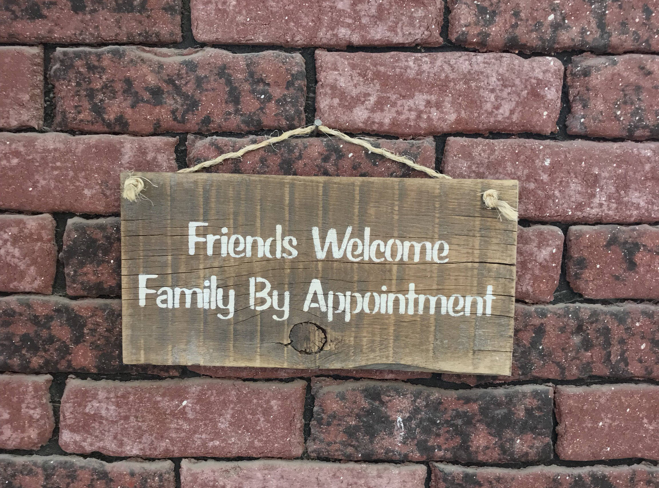 Friends Welcome Sign Family Sign Funny Gift for Friends | Etsy