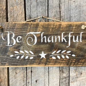 Be Thankful Sign Thankful Wall Sign Thankful Wall Art - Etsy