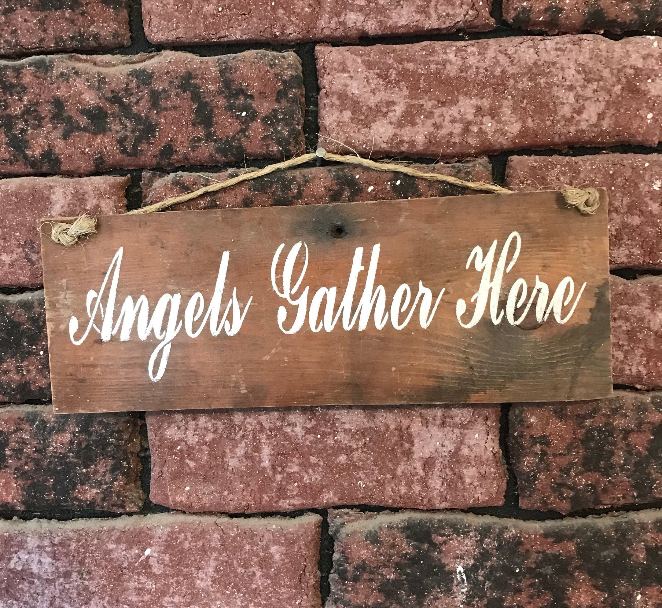 Angels Gather Here Sign Angel Sign Angel Gifts for Women | Etsy
