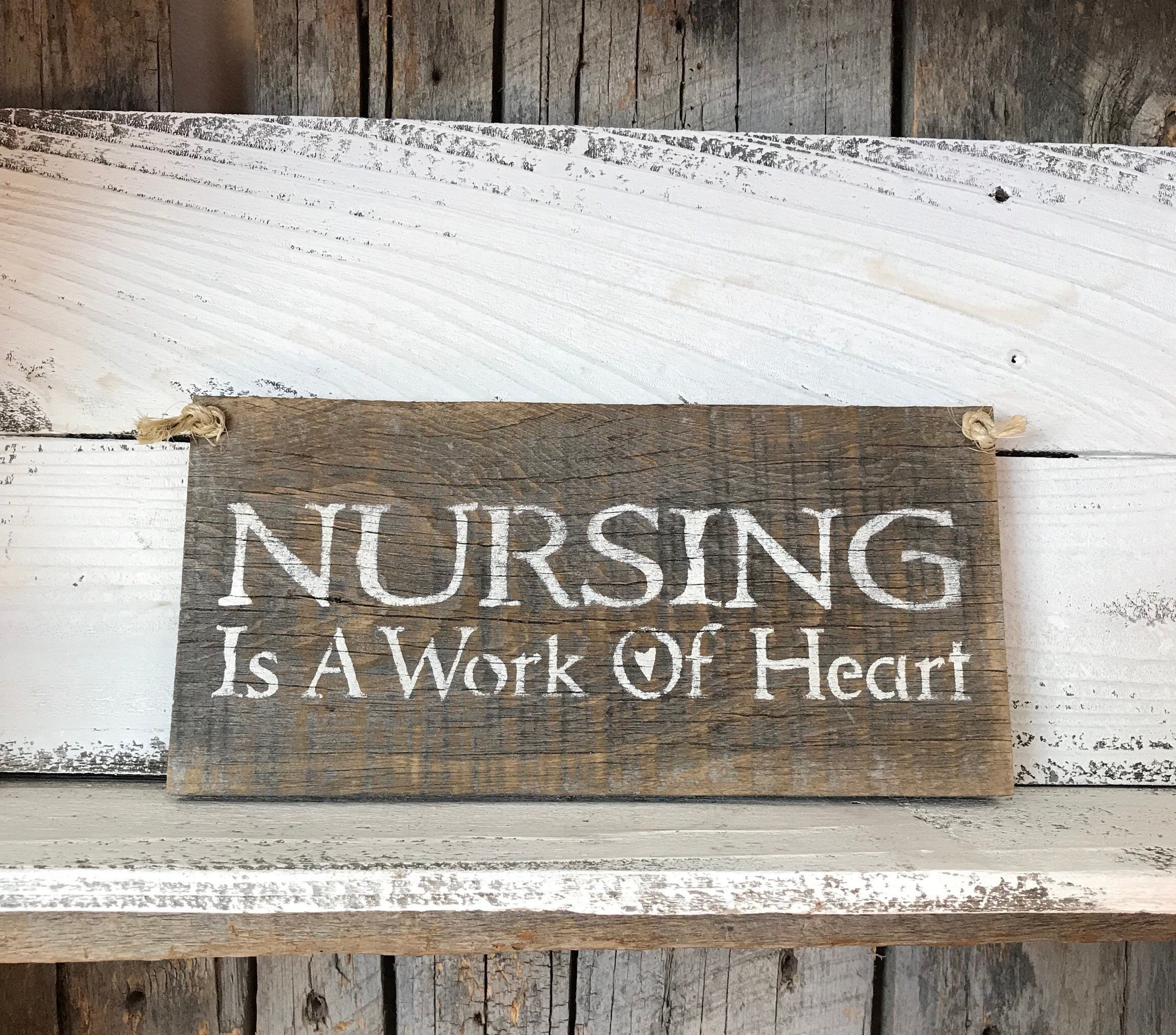 Nursing is A Work of Heart Sign Nursing Student Gifts - Etsy