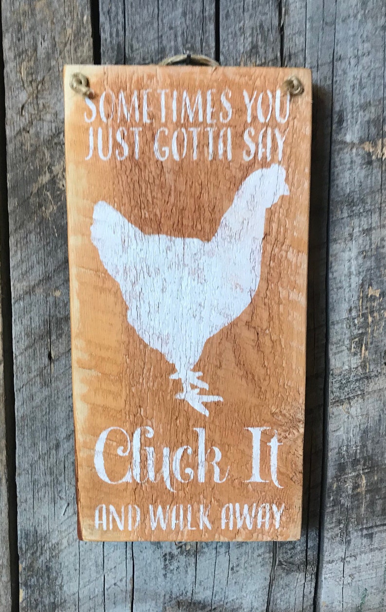 Sometimes You Just Gotta Say Cluck It Kitchen Wall Decor | Etsy