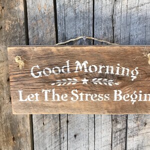 Good Morning Sign Stress Relief Gift Kitchen Sign Home Wall Decor Good ...