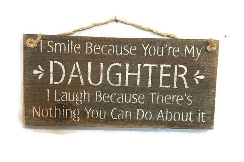 Daughter Sign Daughter Gift From Mom Funny Daughter in Law - Etsy