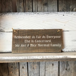 Nice Normal Family Sign Funny Family Sign Gift for Family - Etsy